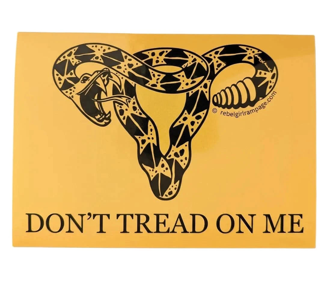 Don’t Tread On Me Uterus Bumper Sticker - Rebel Girl Rampage